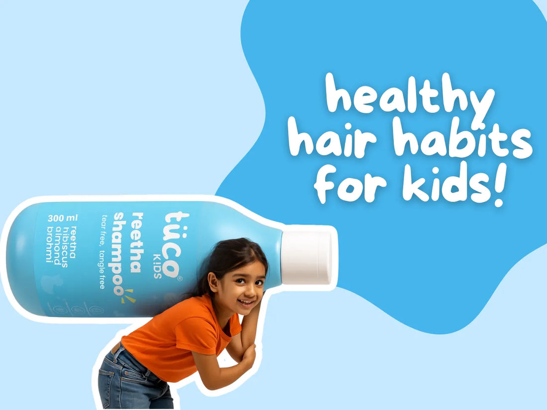 Kids Hair Care Resolutions: Building Healthy Habits – Tuco Kids